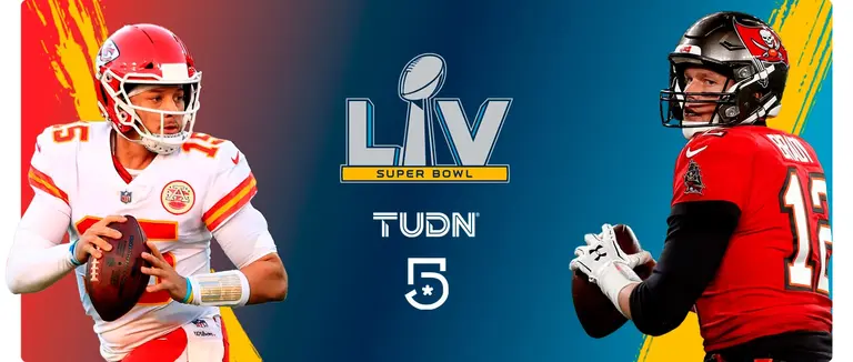 Dinámica Canal 5 y TUDN Super Bowl LV Kansas City Chiefs vs Tampa Bay ...